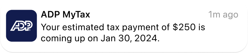 Automate Quarterly Tax Payments | ADP MyTax